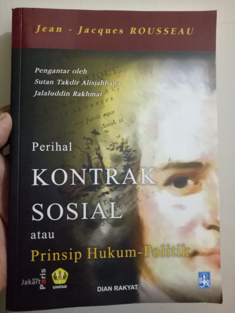 Perihal Kontrak Sosial atau Prinsip Hukum-Politik - Bacakuy.net Perihal Kontrak Sosial atau Prinsip Hukum-Politik - Bacakuy.net